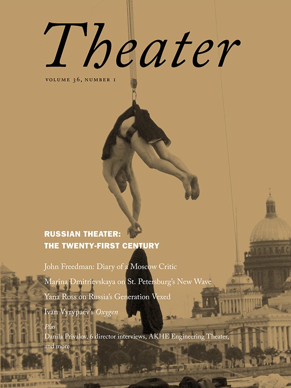 Russian Theater: The Twenty-first Century