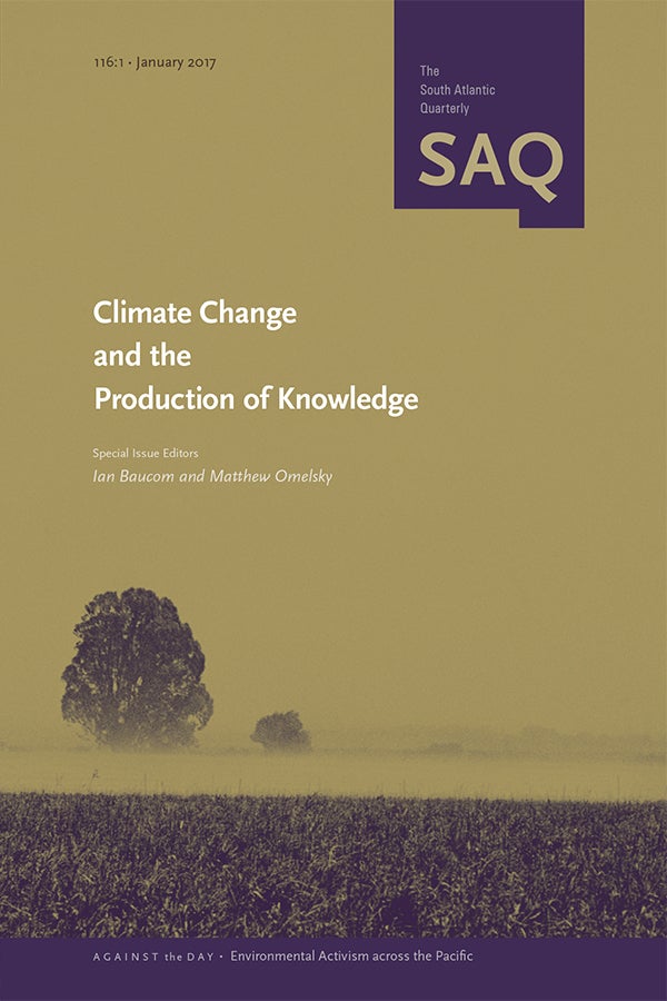 Climate Change and the Production of Knowledge