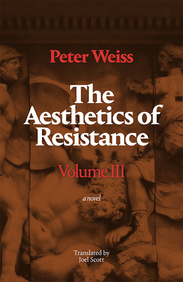 The Aesthetics of Resistance, Volume III cover image